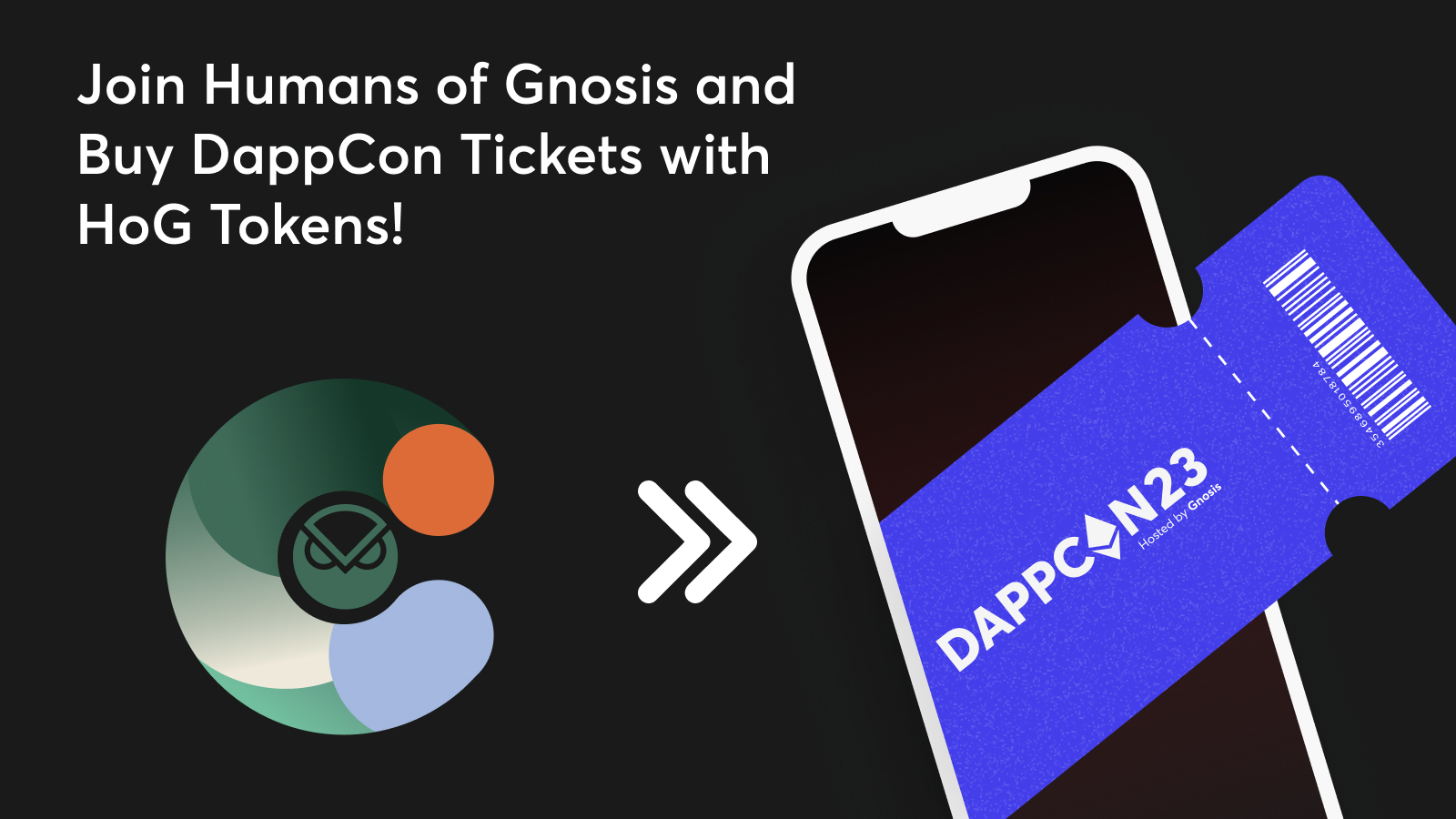 Join Humans of Gnosis and Buy DappCon Tickets with HoG Tokens! - Gnosis Chain